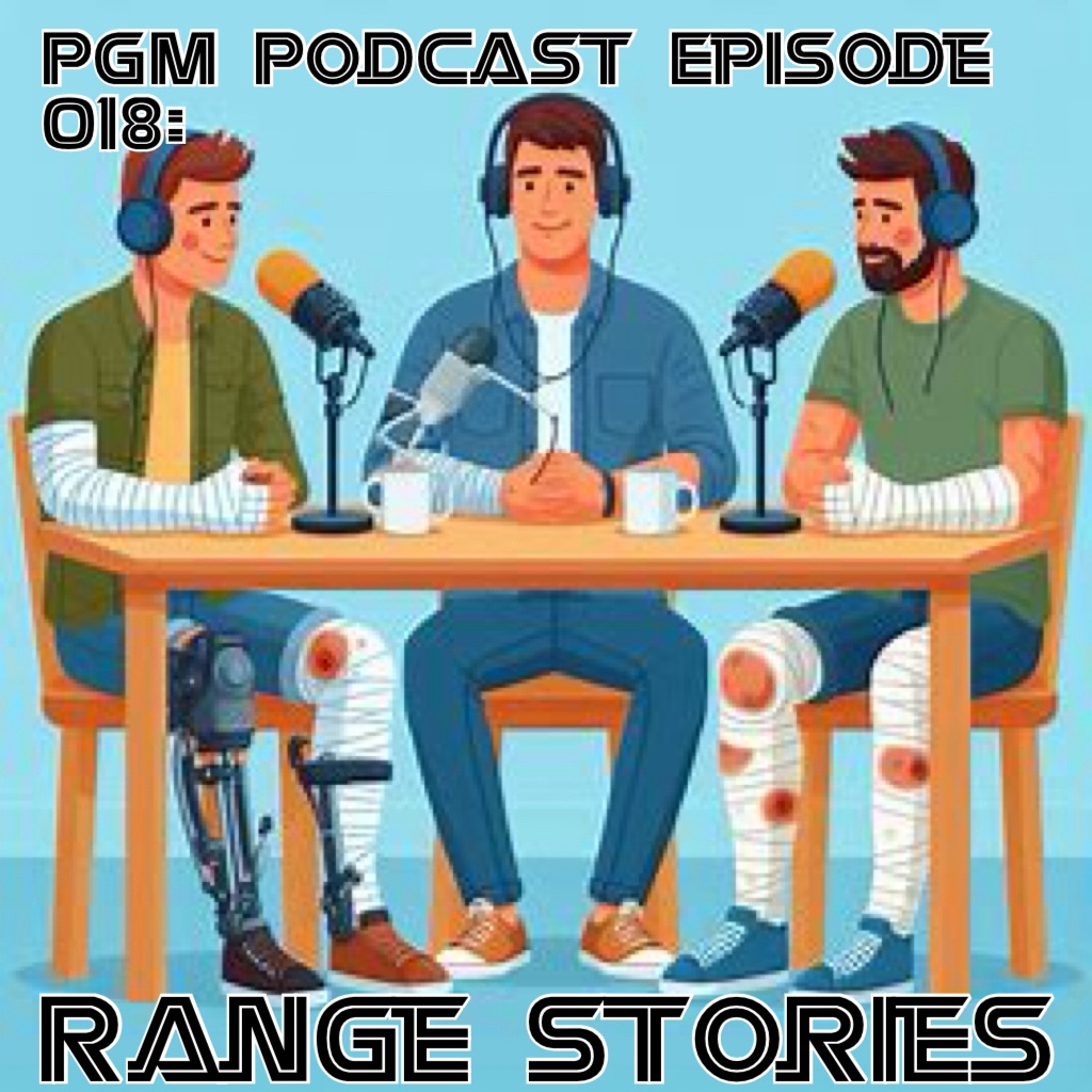 PGM Podcast Episode 018 – Range Stories – Pro-Gun Millennial
